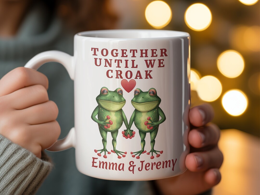 Custom Charming Frog Couple Mug, Together Until We Croak Quote ...