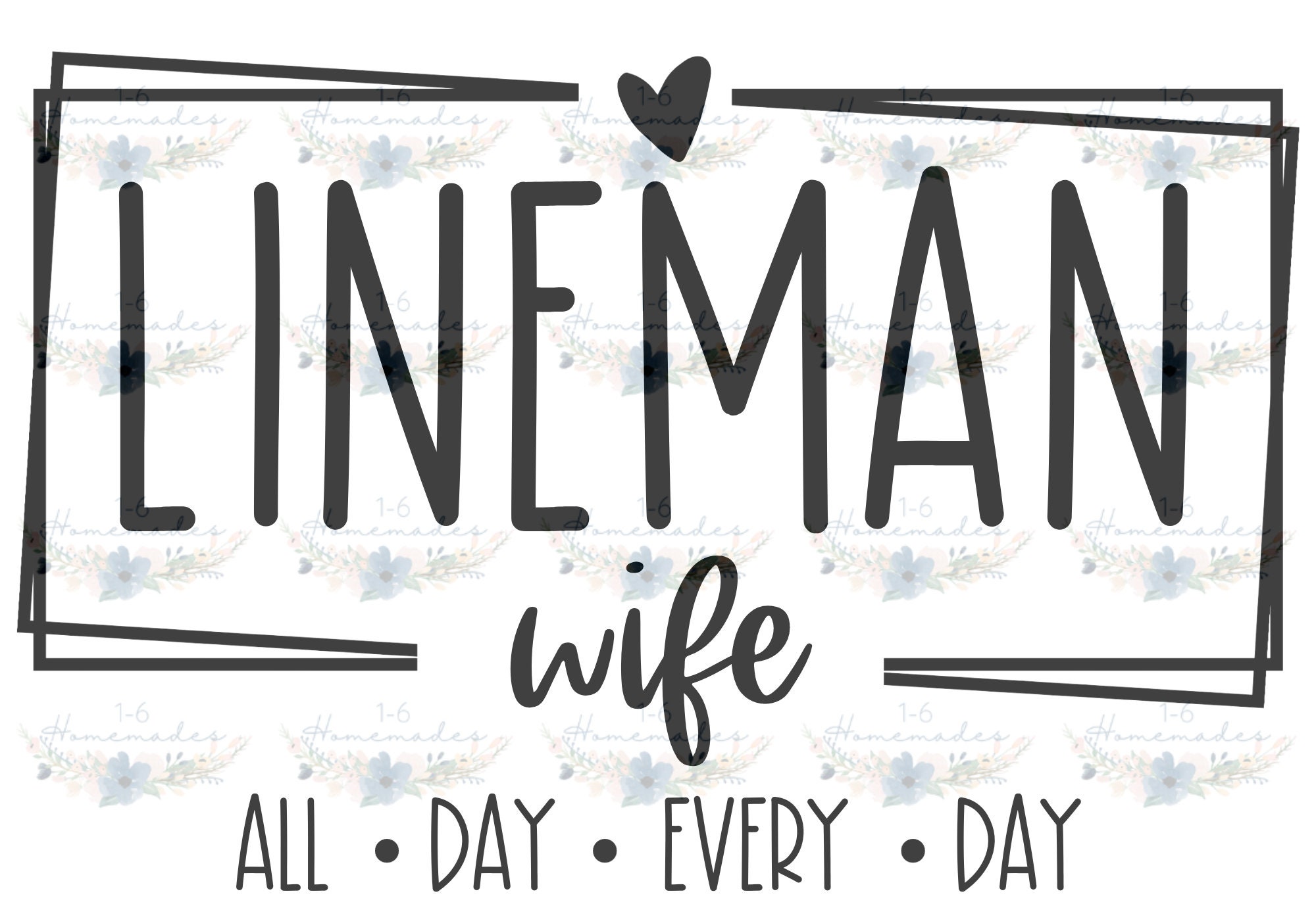 Lineman Wife Design PNG-SVG - Digital Download - Etsy