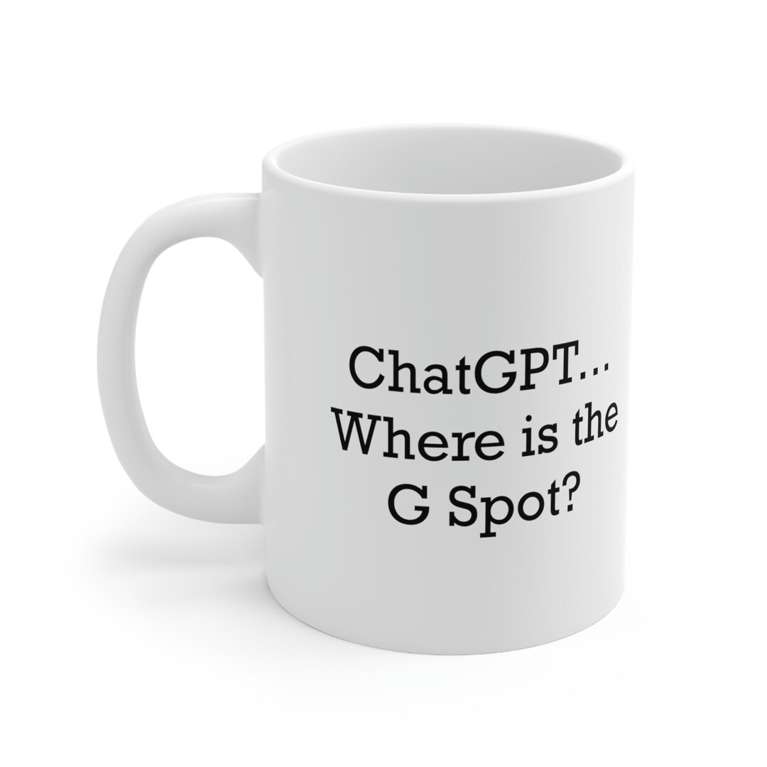 Chatgpt Mug AI Chatbot Mug Funny Aichatgpt Meme Mug - Etsy Hong Kong