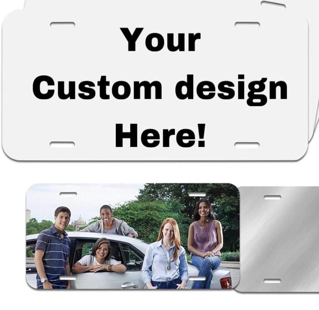 Personalize License Plate, Custom Design License Plate, Design Your Own ...