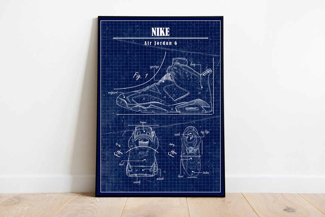 Nike Air Jordan 6 Blueprint Design Poster | Sneaker Wall Art ...