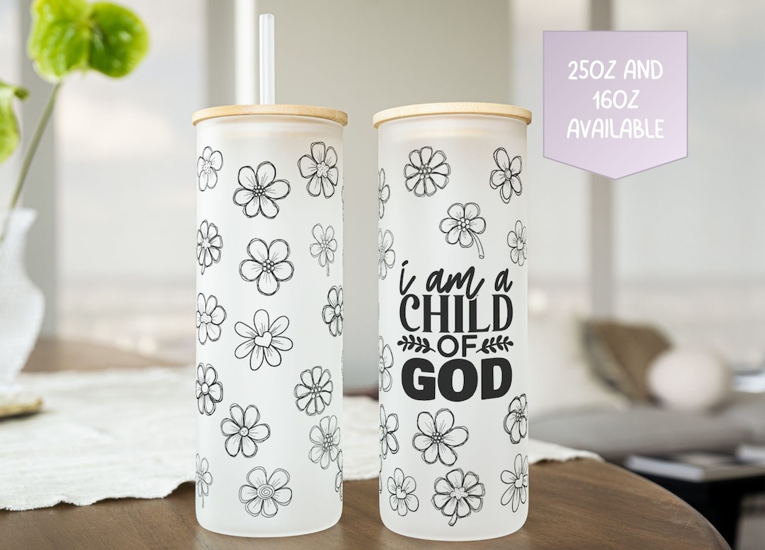 I Am A Child of God Libbey Glass, Affirmation Iced Coffee Cup, Bible ...