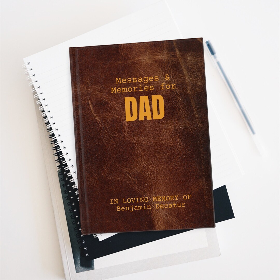 Custom Loss of Father Grief Journal, Messages and Memories of Dad, Loss ...