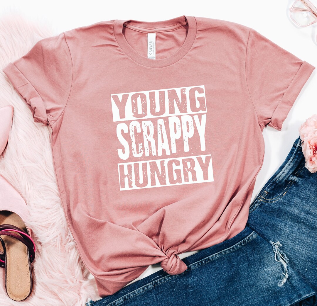 Young Scrappy Hungry Shirt, Hamilton Shirt, Broadway Shirt, Musical ...