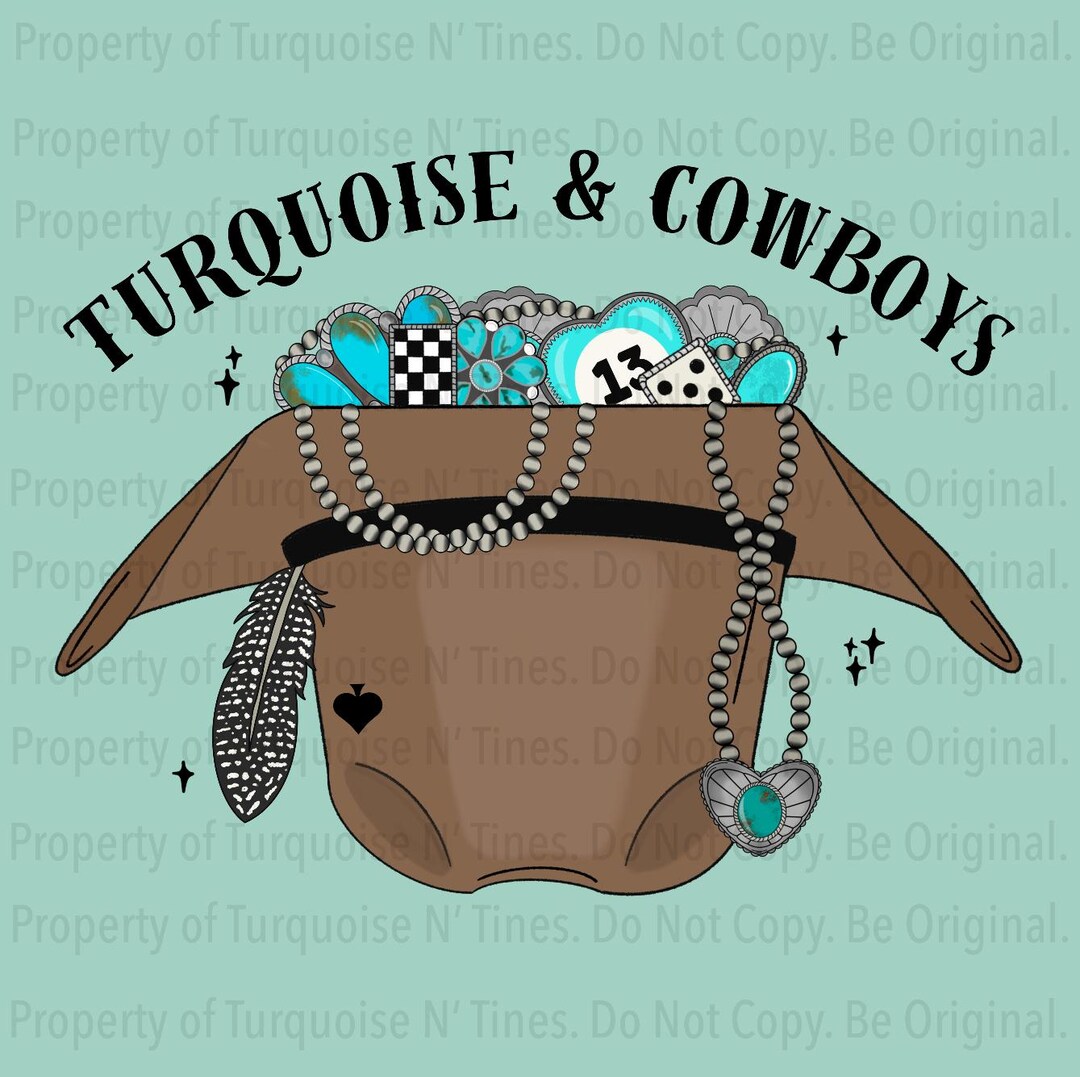 Turquoise and Cowboys, Digital Design, Turquoise, Western Tshirt Design ...