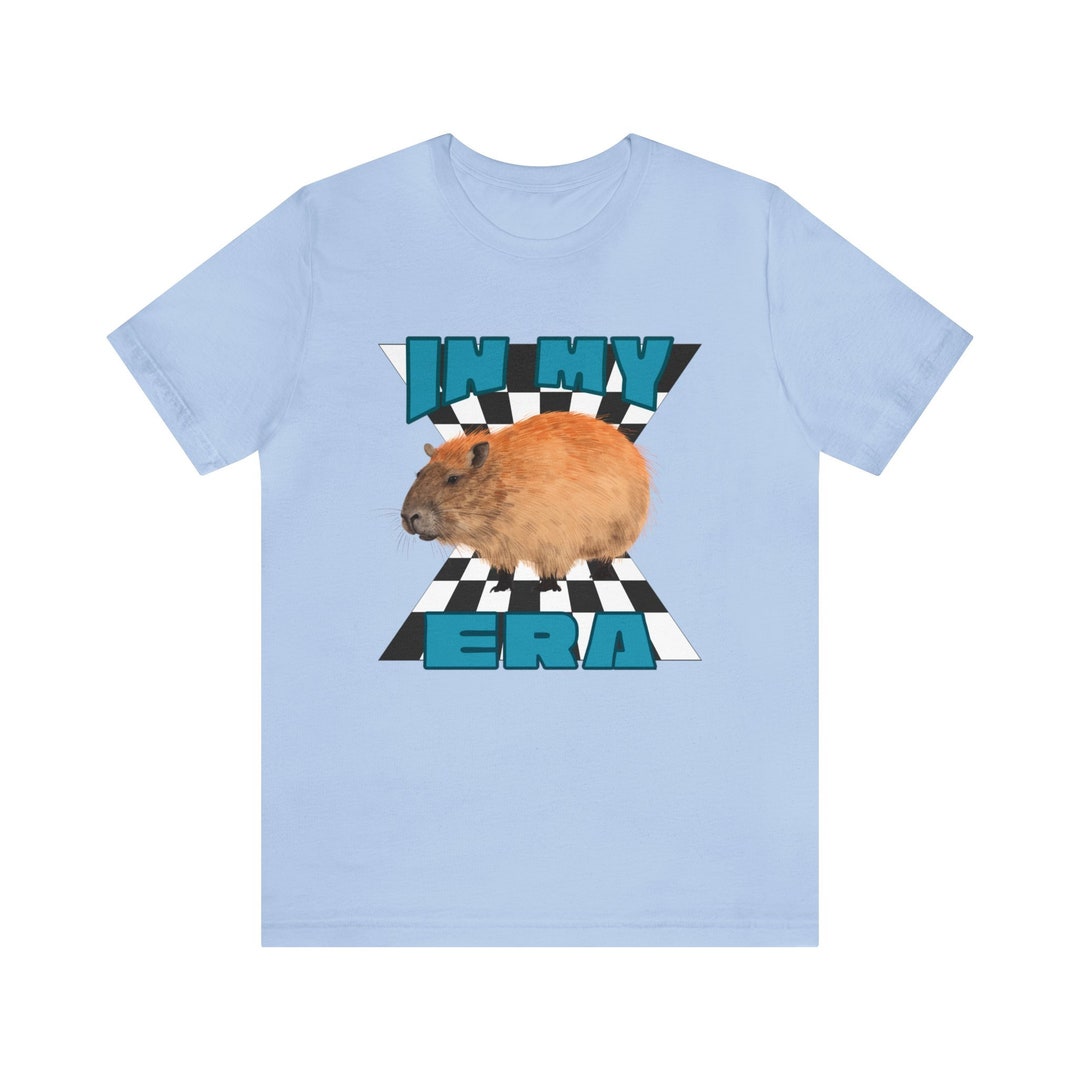 Capybara Shirt, in My Era, Meme Shirt, Funny Shirt, Dumb Shirt, Weird ...