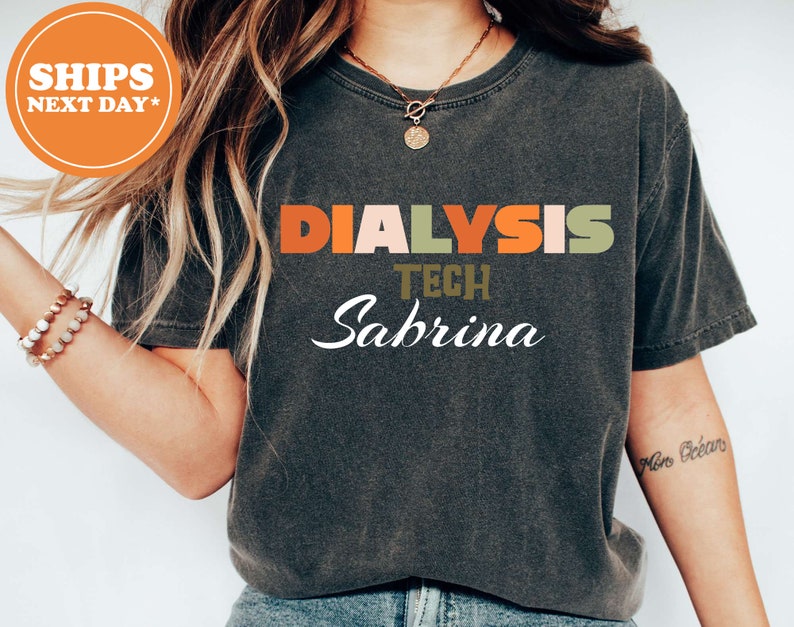 Custom Dialysis Tech Tshirt Dialysis Tech Shirt Nephrology - Etsy