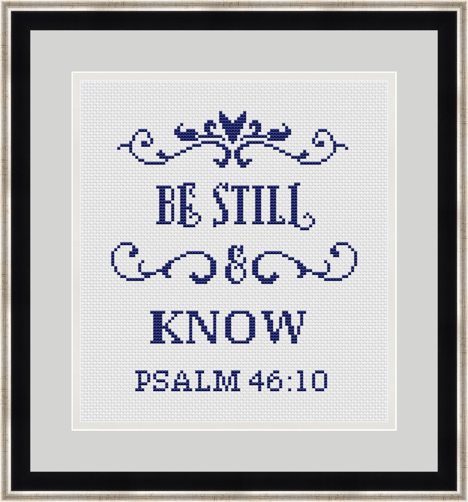 Bible Cross Stitch Pattern "be Still and Know", Bible Verse Cross ...