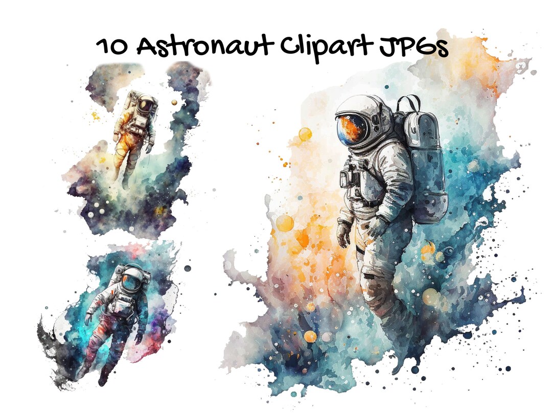 10 Astronaut Clipart, Space Clipart, High Quality Jpgs, Watercolor ...