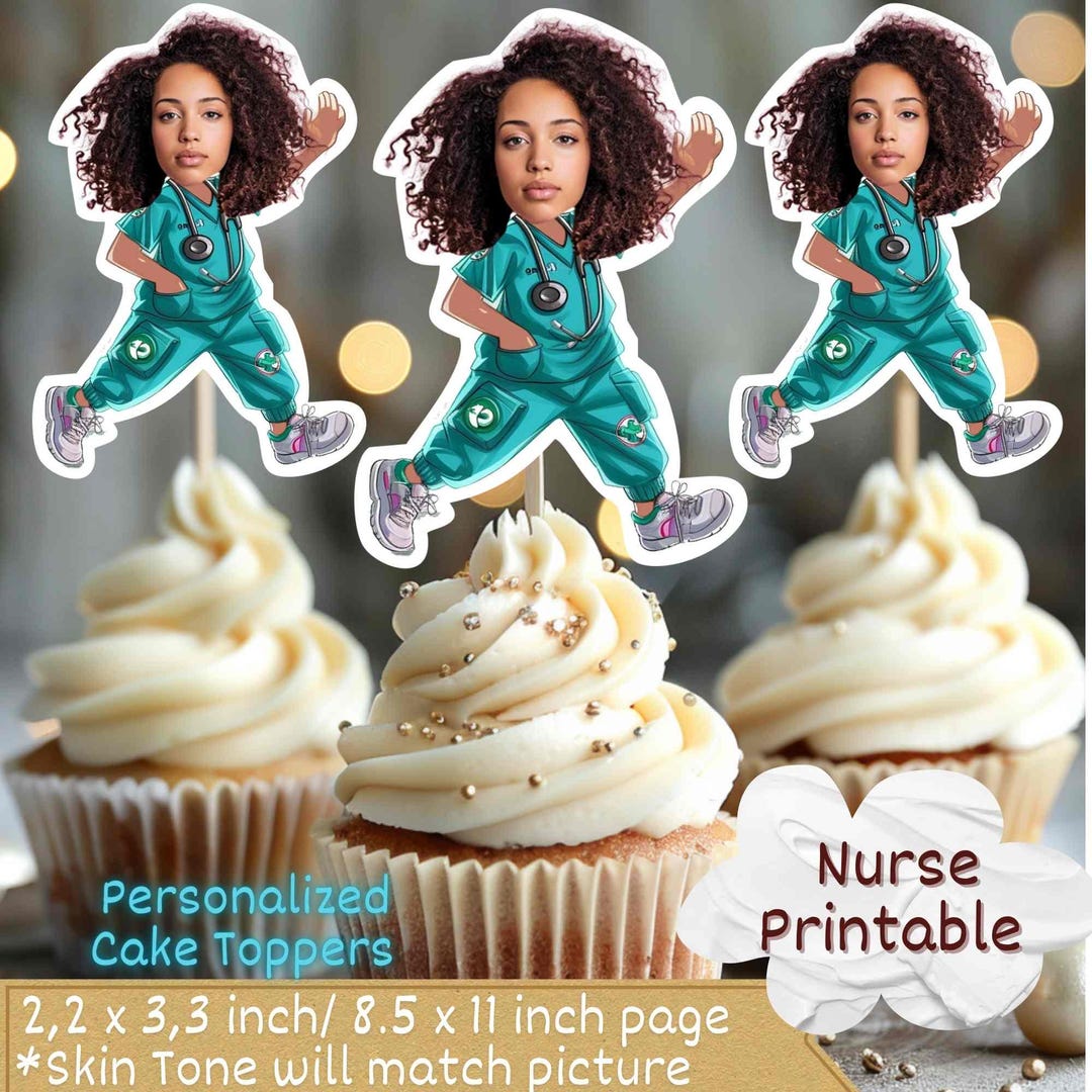 Nurse Cupcake Topper, Nurse Cupcake Topper Printable, Photo Cupcake ...