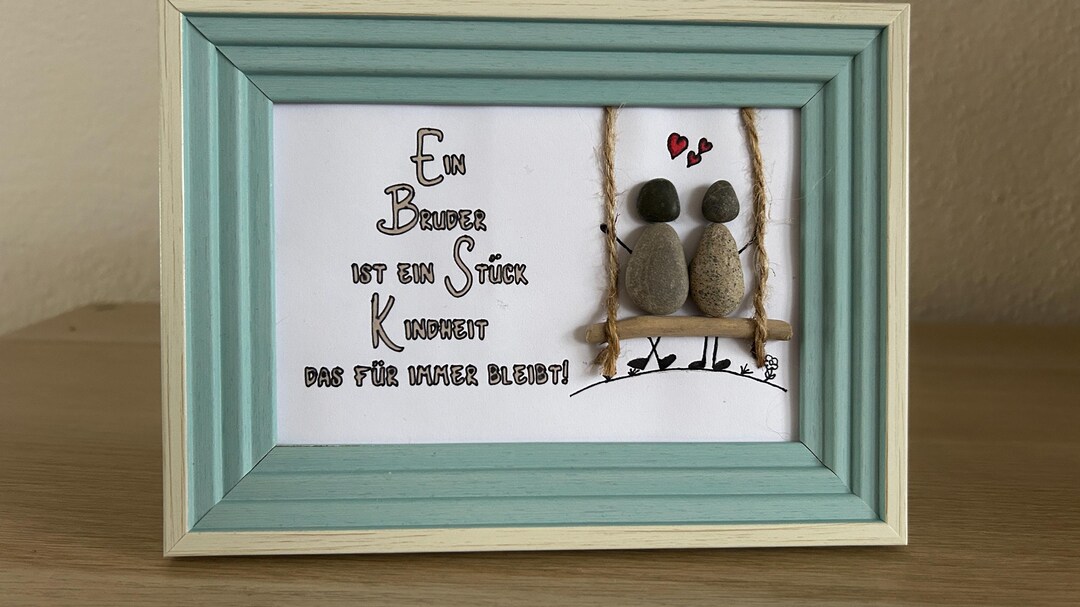 Stone Picture "a Brother is a Piece of Childhood That Stays Forever ...