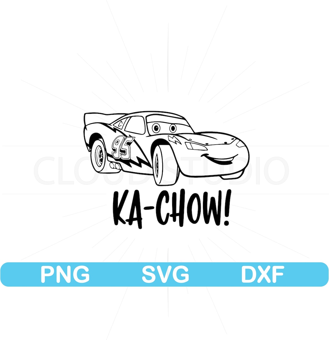 Ka Chow Svg, Disneyy Cars Svg, Lightning Mcqueen Svg, Birthday Gift ...