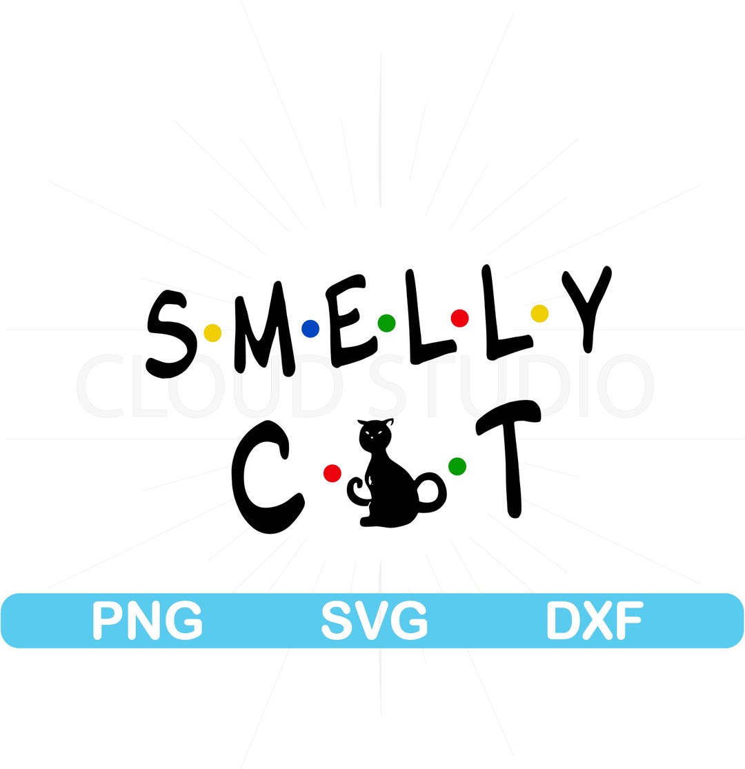Retro Friends Svg, Smelly Cat Svg, Gift for Friend Svg, Lcat Lover ...