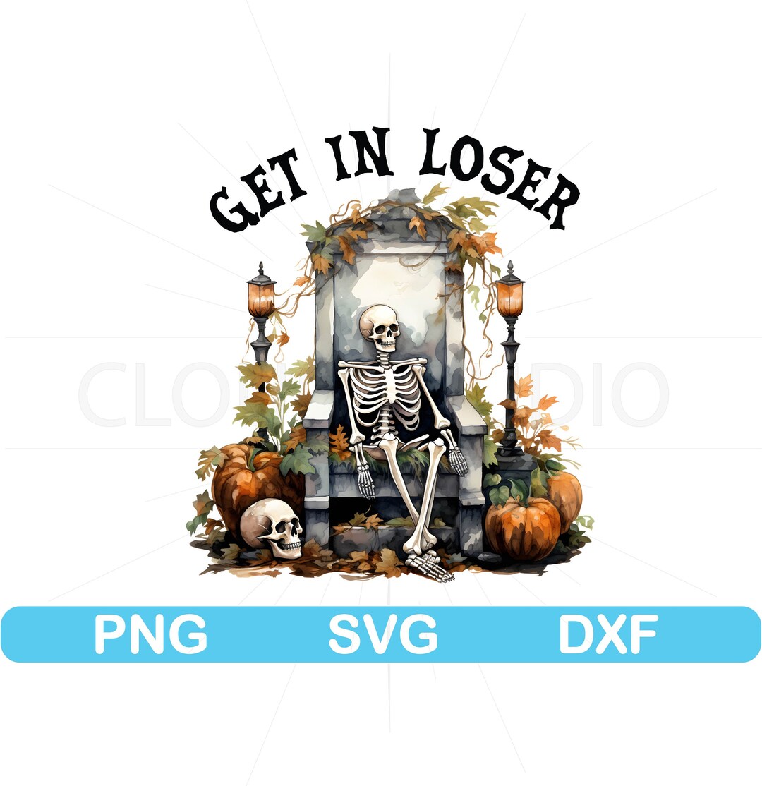 Get in Loser Png, Skeleton Halloween Png, Skeleton Png, Retro Halloween ...