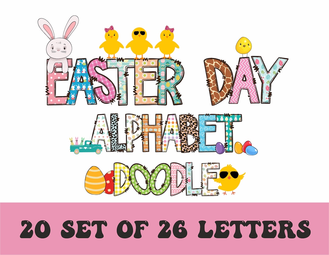 20 Set Easter Alphabet PNG, Easter Letters, Easter Doodle, Easter Eggs ...
