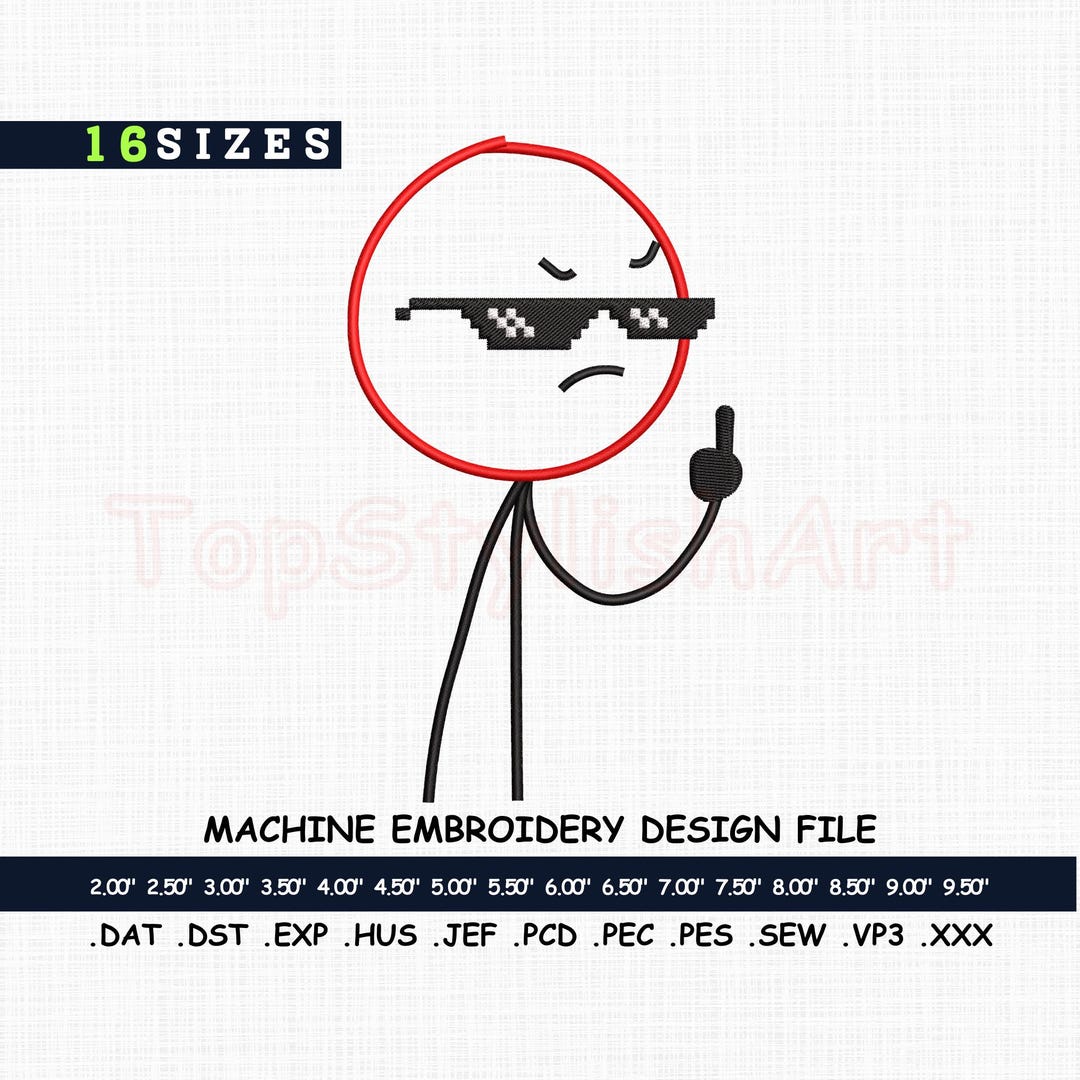 Funny Stick Figure Middle Finger Embroidery Design – Meme Style Machine ...