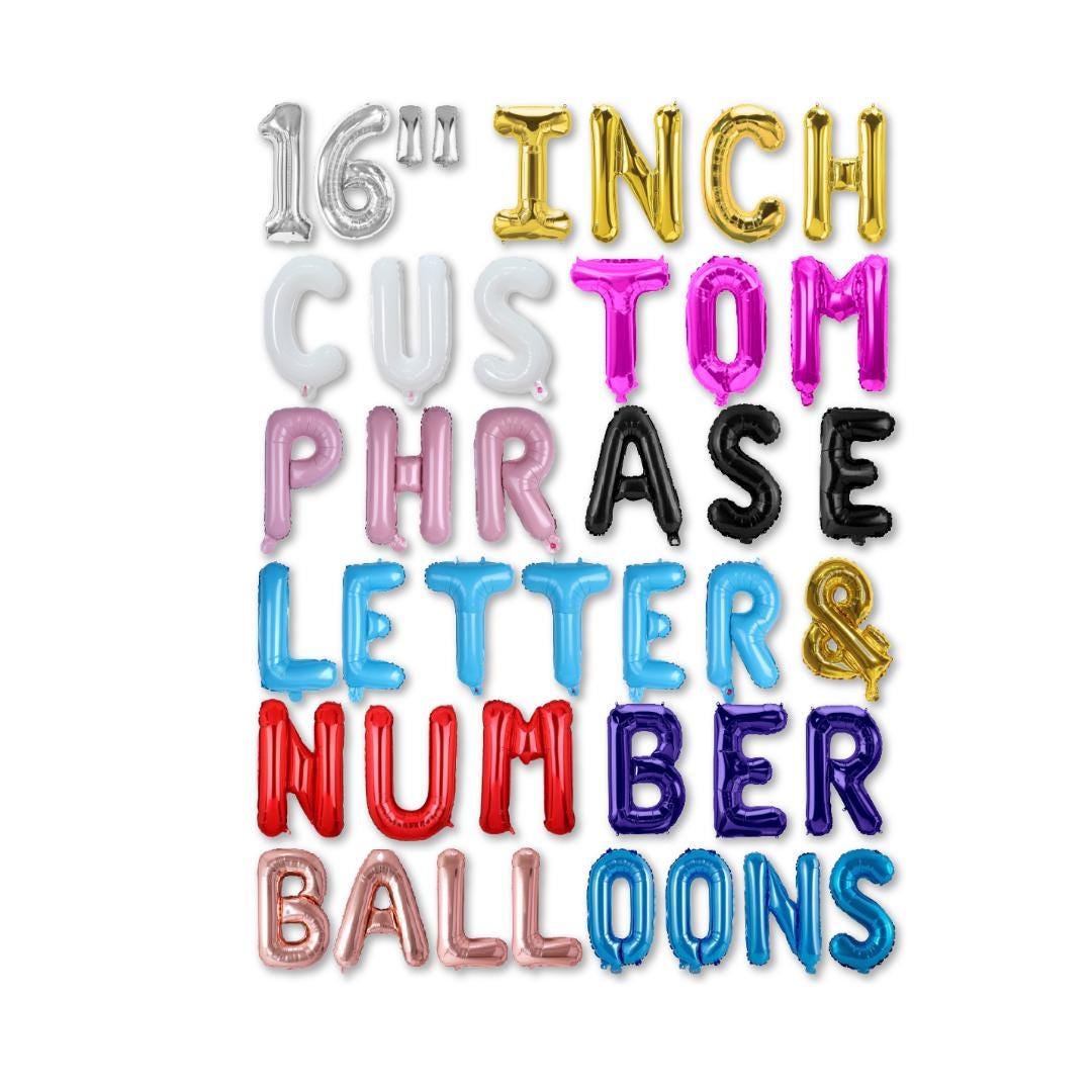 Letter Balloons Custom Phrase 16 Inch Balloon Letters Alphabet & Number ...
