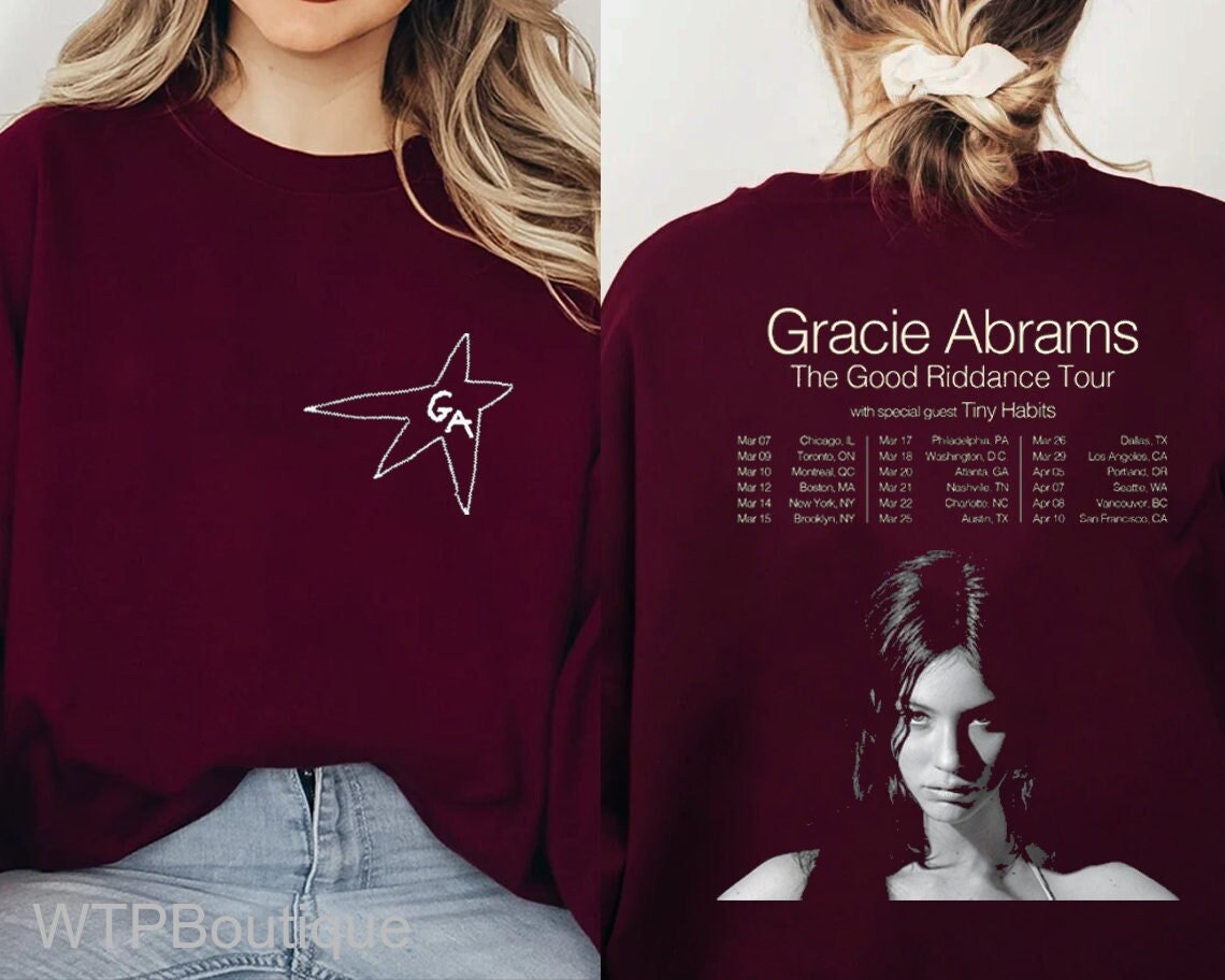 Gracie Abrams Hoodie, Gracie Abrams The Good Riddance Tour Tee, The ...