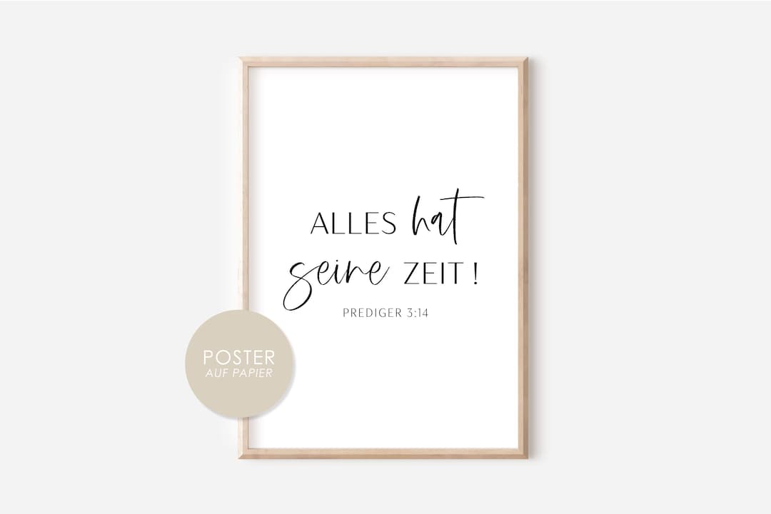 Alles Hat Seine Zeit Spruche