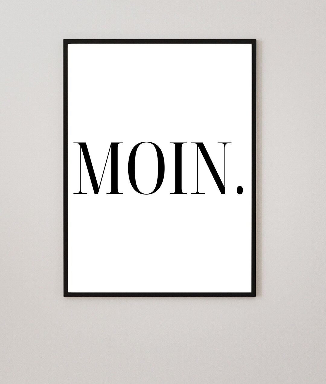 Poster Moin Picture, Dialect, Poster Saying, Apartment Furnishing ...