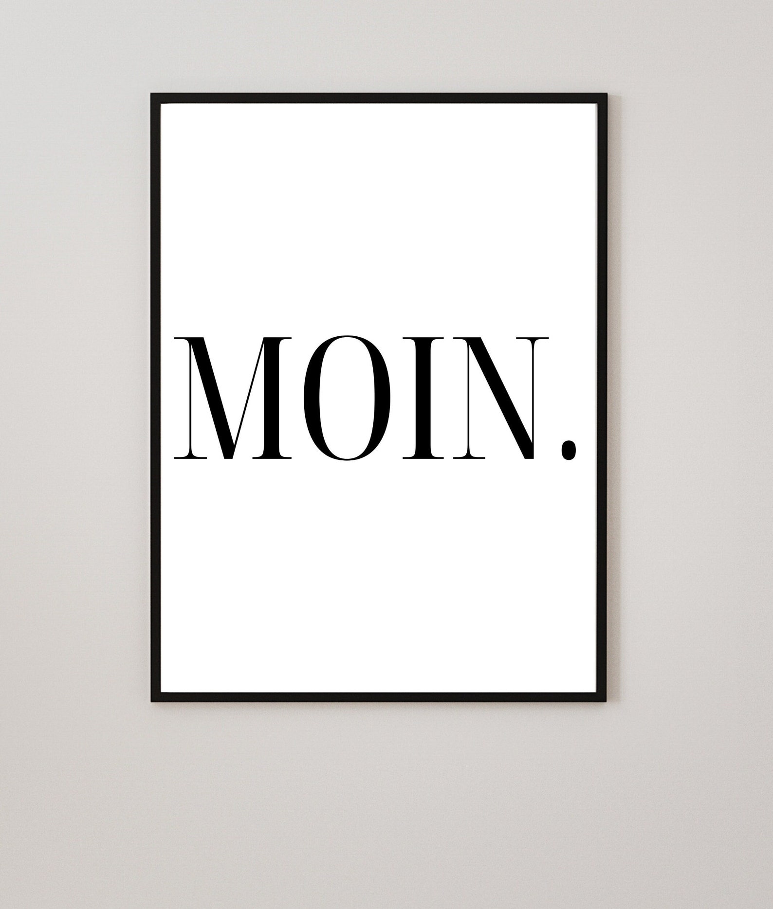Poster Moin Bild, Dialekt, Poster Spruch, Wohnung einrichten, Flur Deko ...