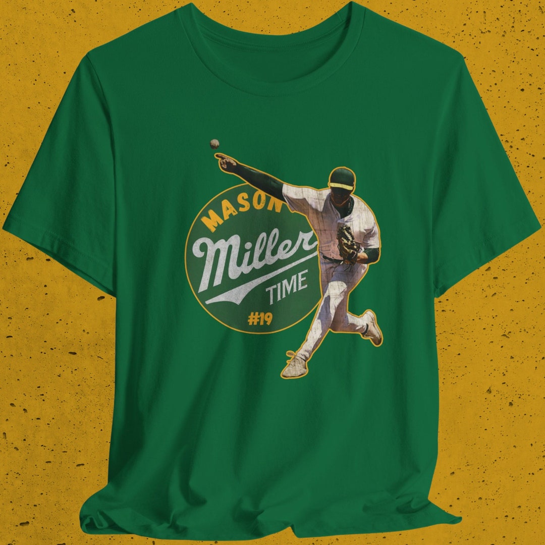 Miller Time Shirt, Parody Shirt, Mason Miller Shirt, Oakland Shirt, Athletics Shirt, Oakland ...