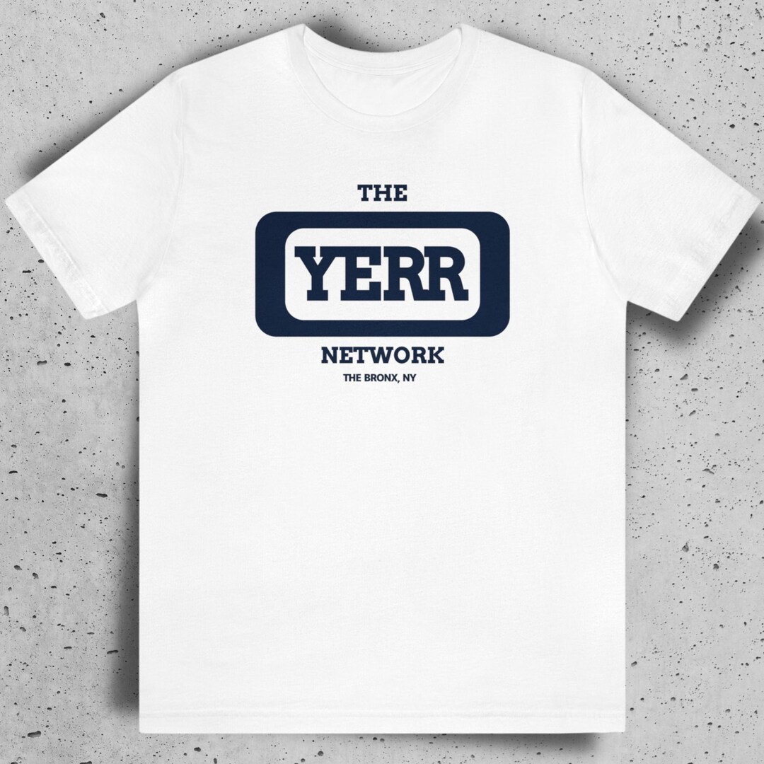The YERR Network, the YES Network Parody, the Bronx Shirt, Bronx New ...