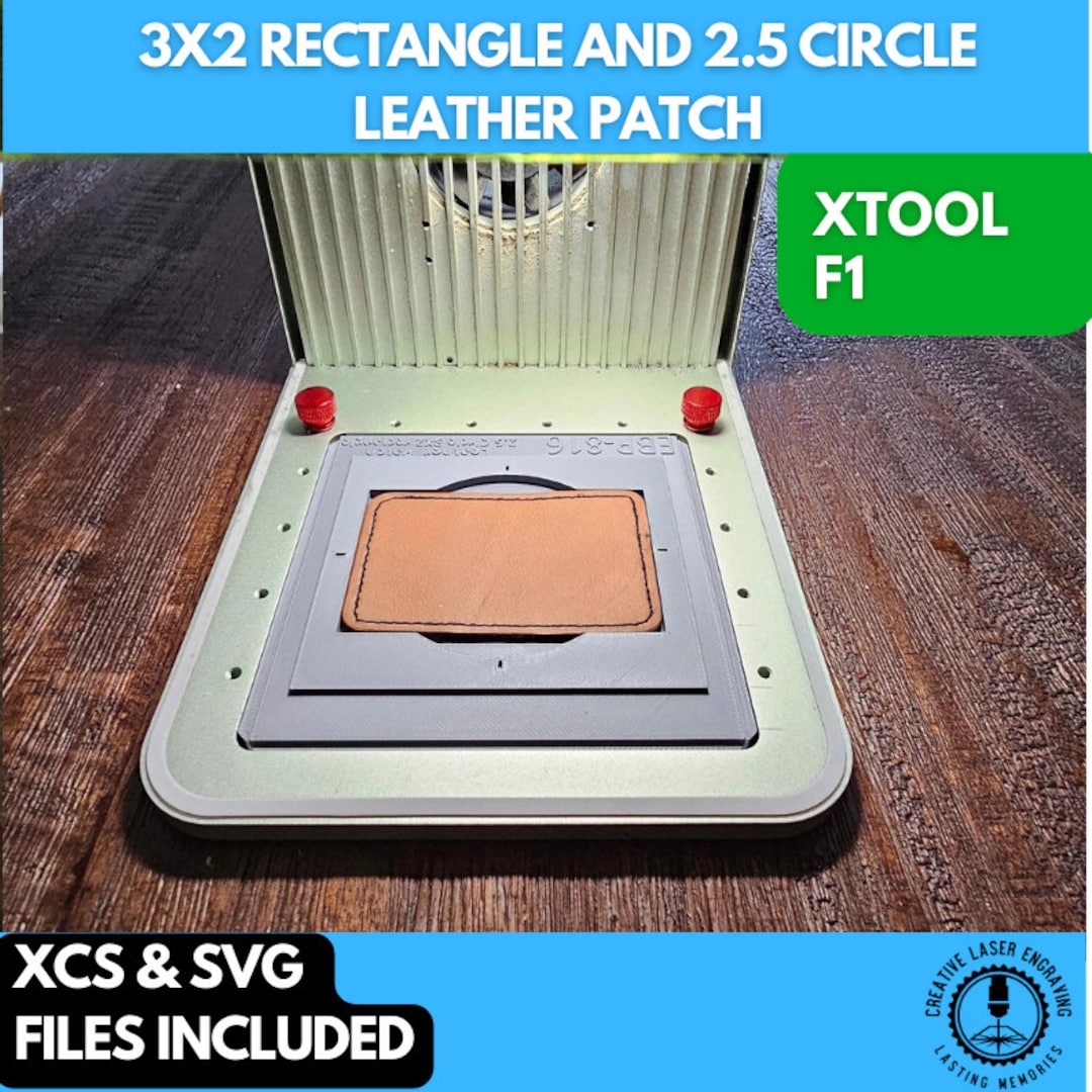 3X2 Rectangle and 2.5 Circle Leather Patch Jig Xtool F1 Laser Engraver - Etsy