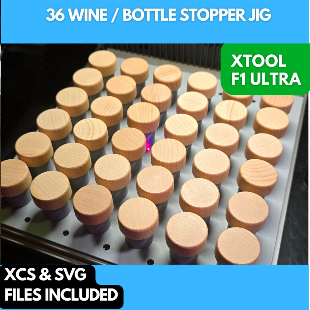 36 Wine / Bottle Stopper Jig Xtool F1 Ultra, 3D Printed Jig, Xtool ...