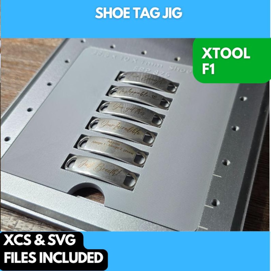 Xtool Shoe Tag Jig Xtool F1 Laser Engraver, 3D Printed Jig, Xtool Fiber ...