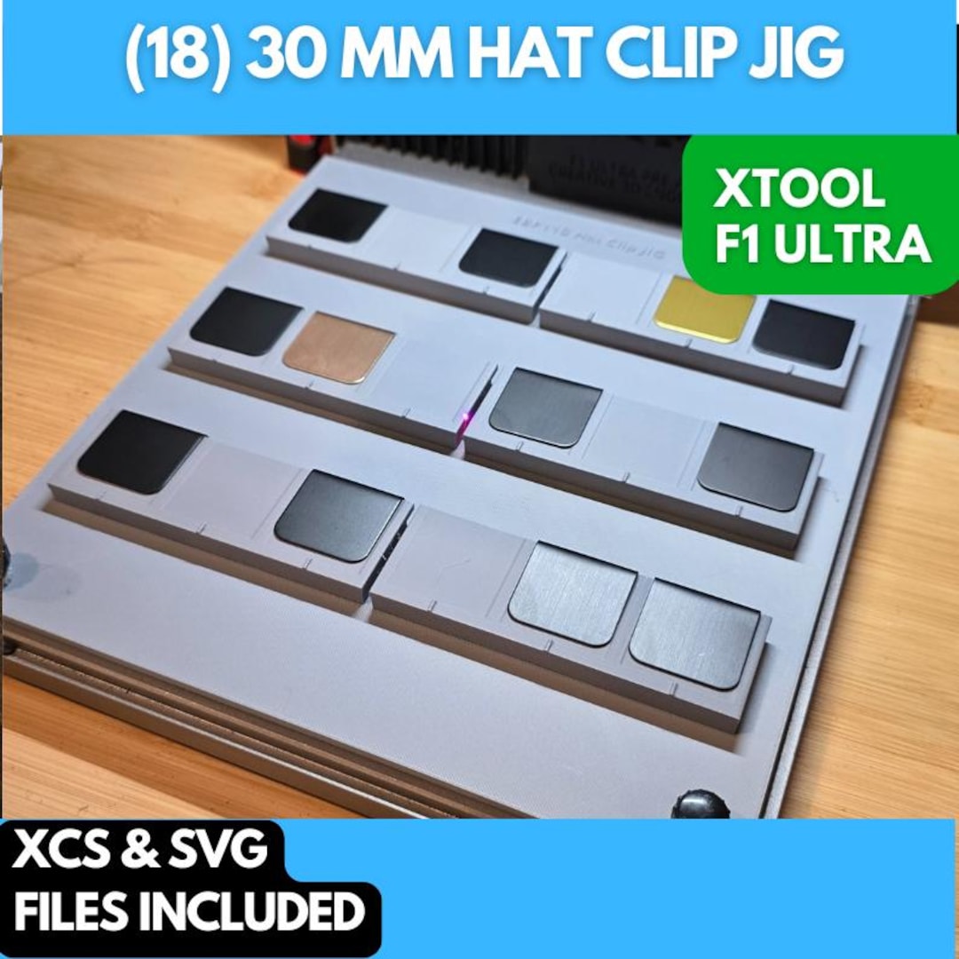 18 30mm Hat Clip Jig Xtool F1 Ultra, Xtool Fiber Laser Jig, Xtool F1 Ultra Jig, Fiber Jig, 3D ...