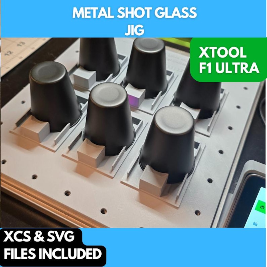 Metal Shot Glass Jig Xtool F1 Ultra, 3D Printed Jig, Xtool Fiber Laser ...