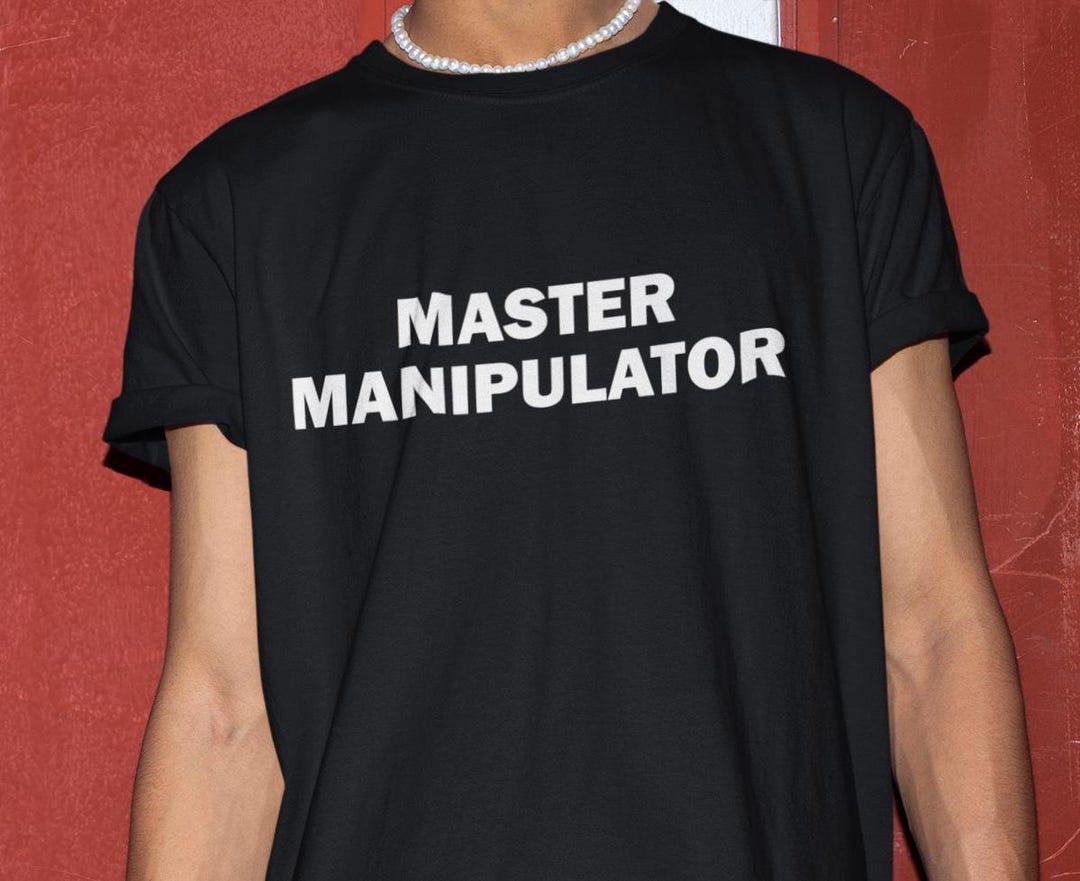 Master Manipulator Shirt, Manipulation Shirt, Funny Shirt, Funny Gift ...
