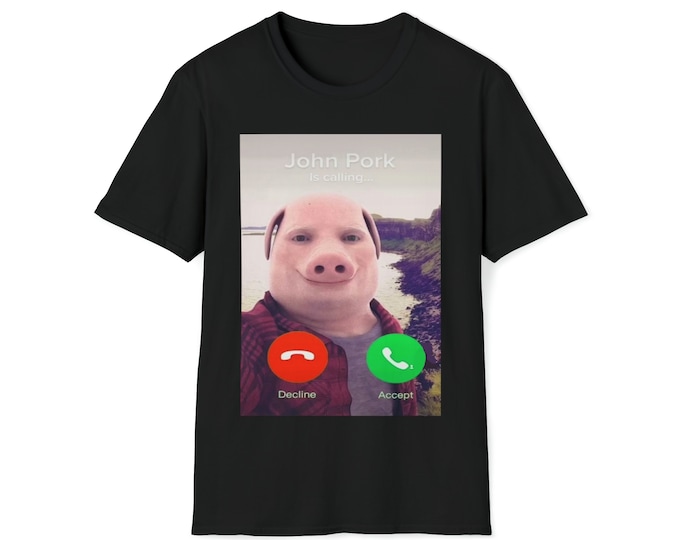 Dequavious Pork is Calling Funny Shirt, Funny Meme T-shirt, Joke Tee ...