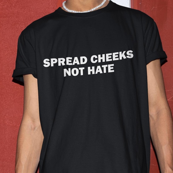 Spread Cheeks Not Hate - Etsy