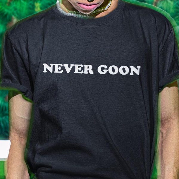 Never Goon Shirt - Etsy