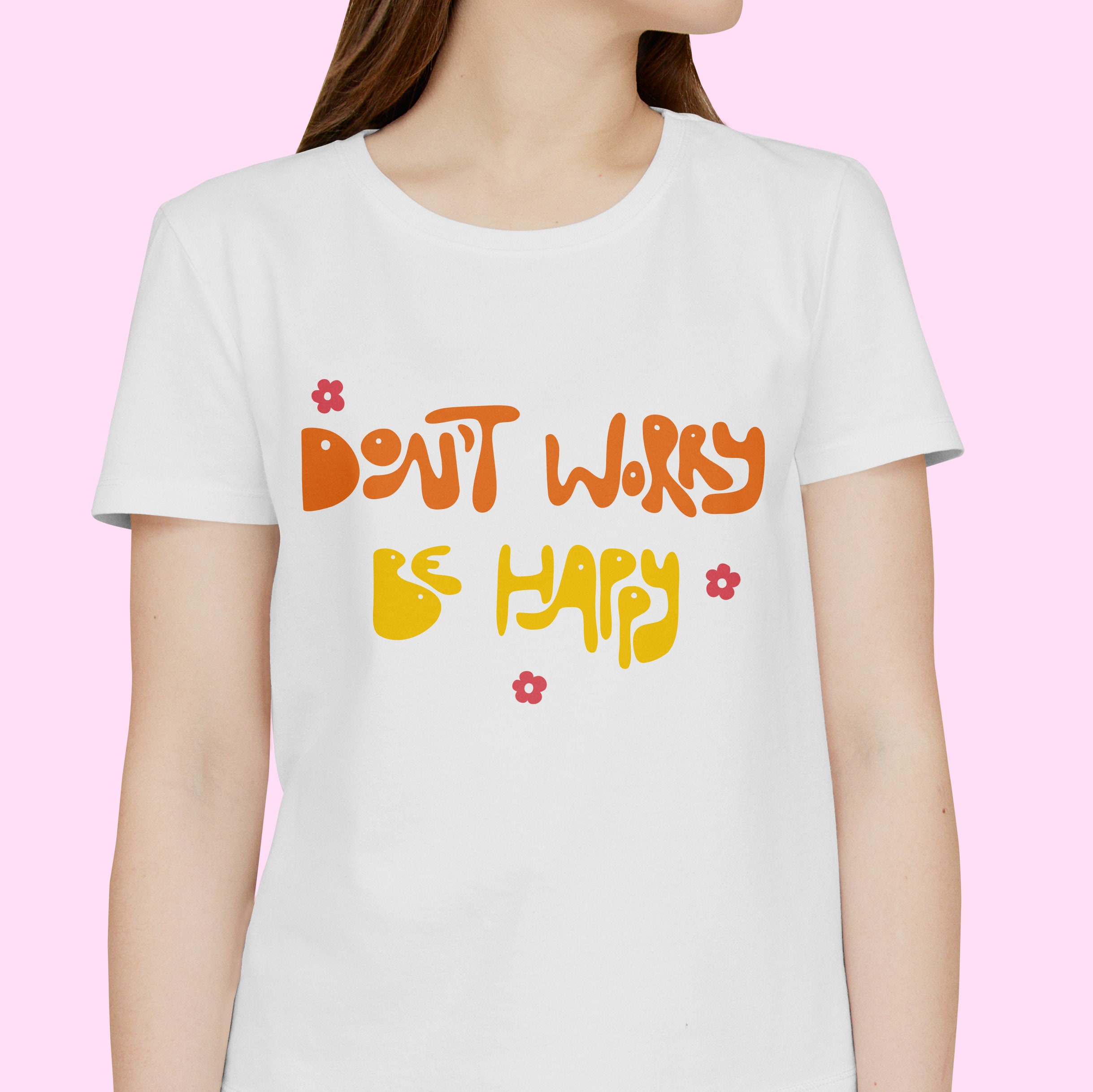 Don't Worry Be Happy SVG, Kids Shirt SVG, Cricut Cut Files, Groovy Font ...