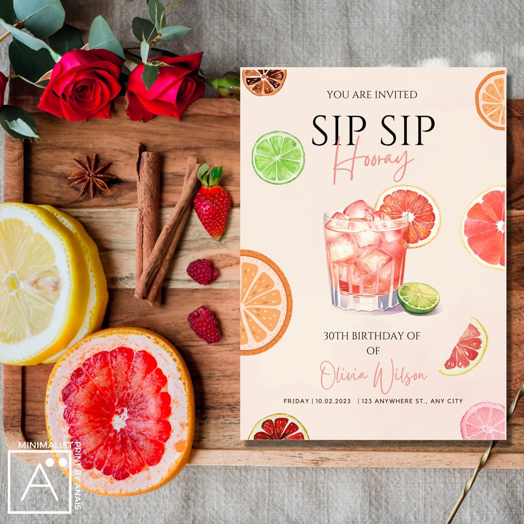 Sip Sip Hooray, Cocktail Birthday Invitation, SIP SIP, It's My Birthday ...