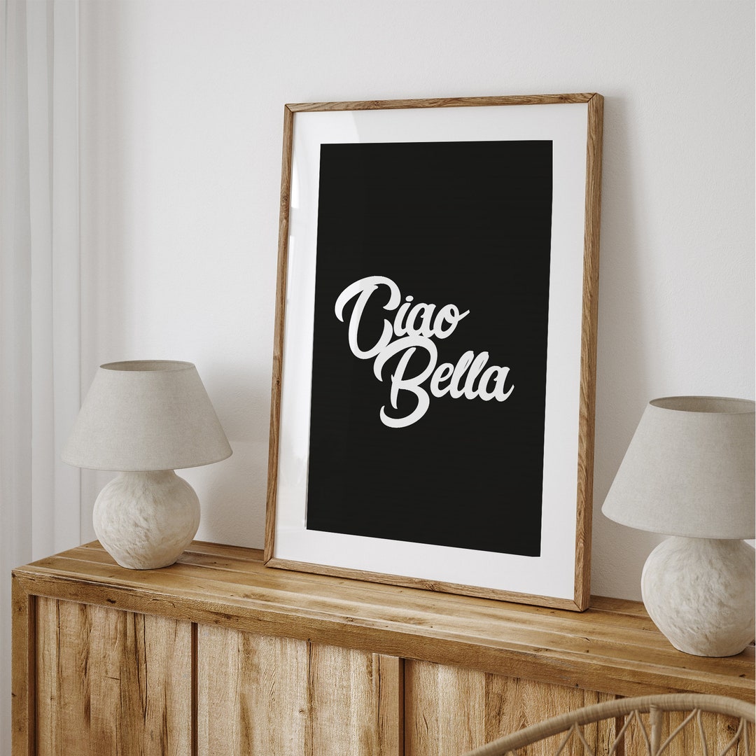 Ciao Bella Poster, Ciao Bella Print, Trendy Retro, Wall Art, Ciao Bella ...