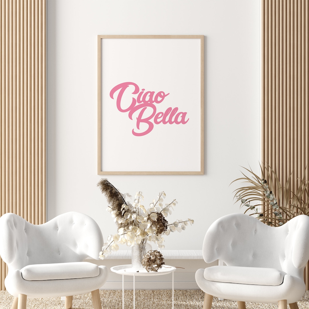 Ciao Bella Print, Ciao Bella Poster, Trendy Retro, Wall Art, Ciao Bella ...