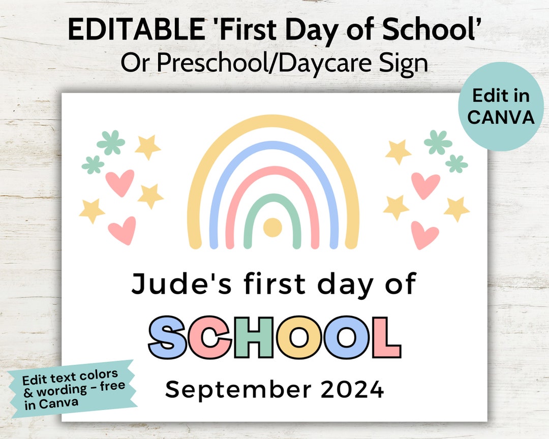 Editable First Day of School Sign, Back to School Prop, Personalized ...