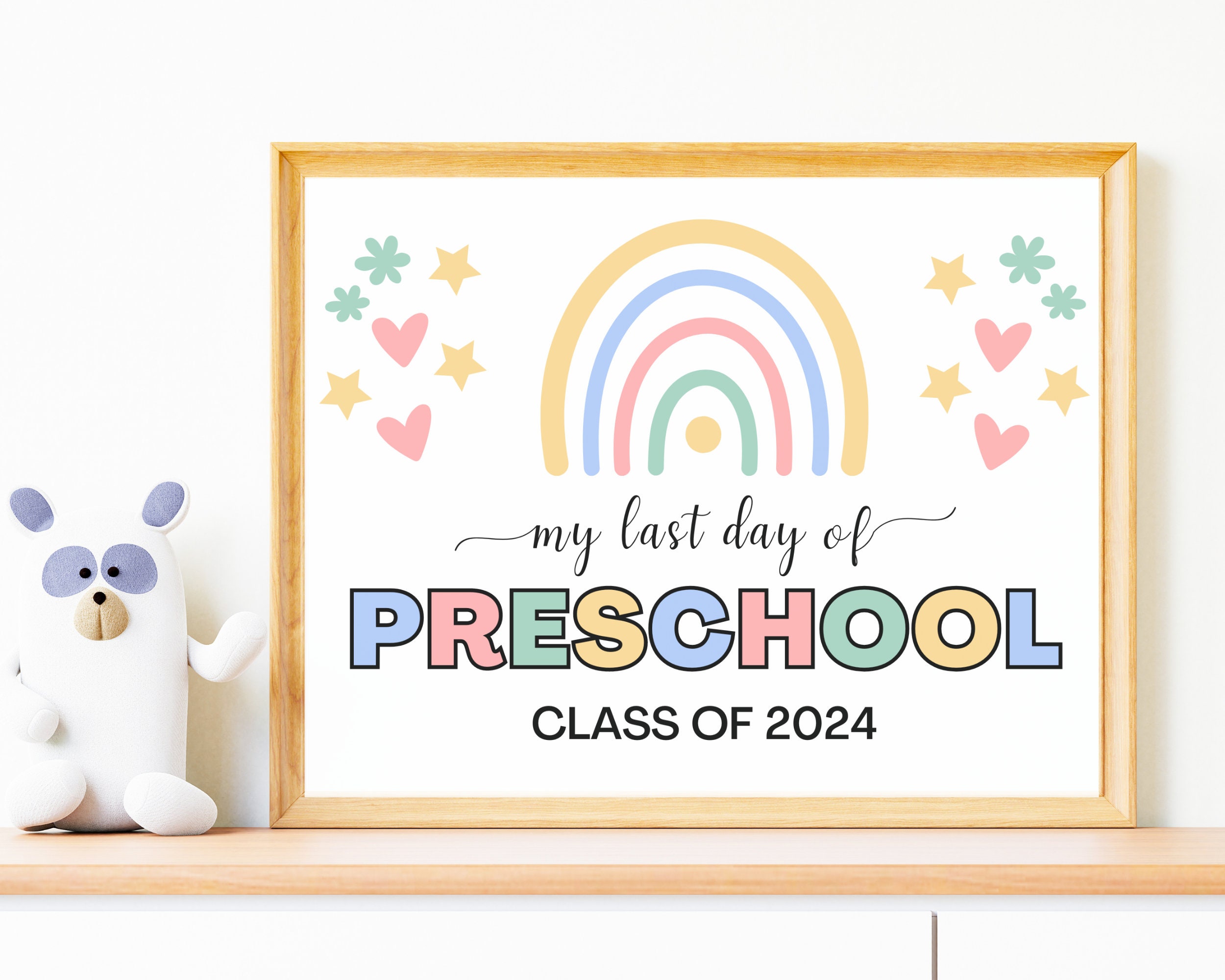 Last Day of Preschool Sign, Preschool Class of 2024, Preschool Graduate ...