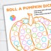 Roll A Pumpkin Dice Game, Roll A Jack O Lantern Halloween Party Game ...