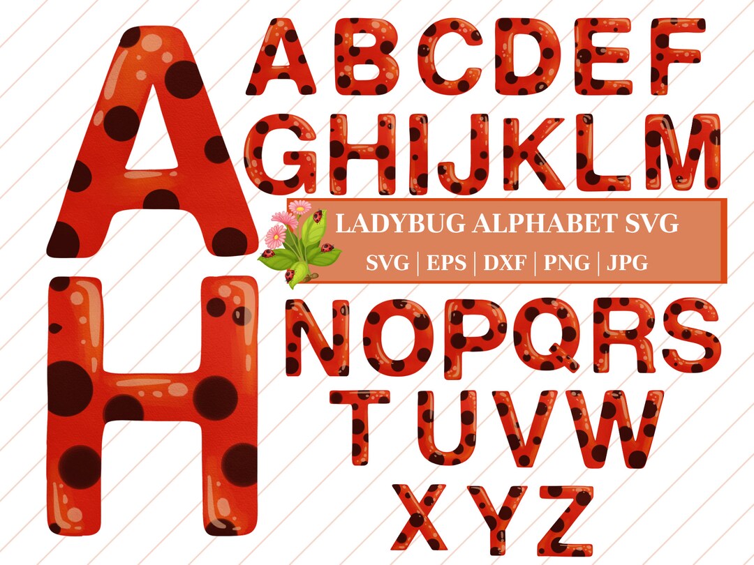 Ladybug Alphabet Svg,dxf,letters,font,numbers,birthday,cut File,bundle ...