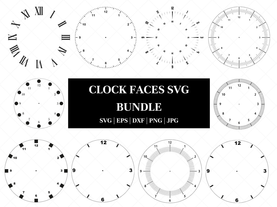CLOCK FACE SVG Bundle, Clock Face Clipart, Clock Face Svg for Cricut ...