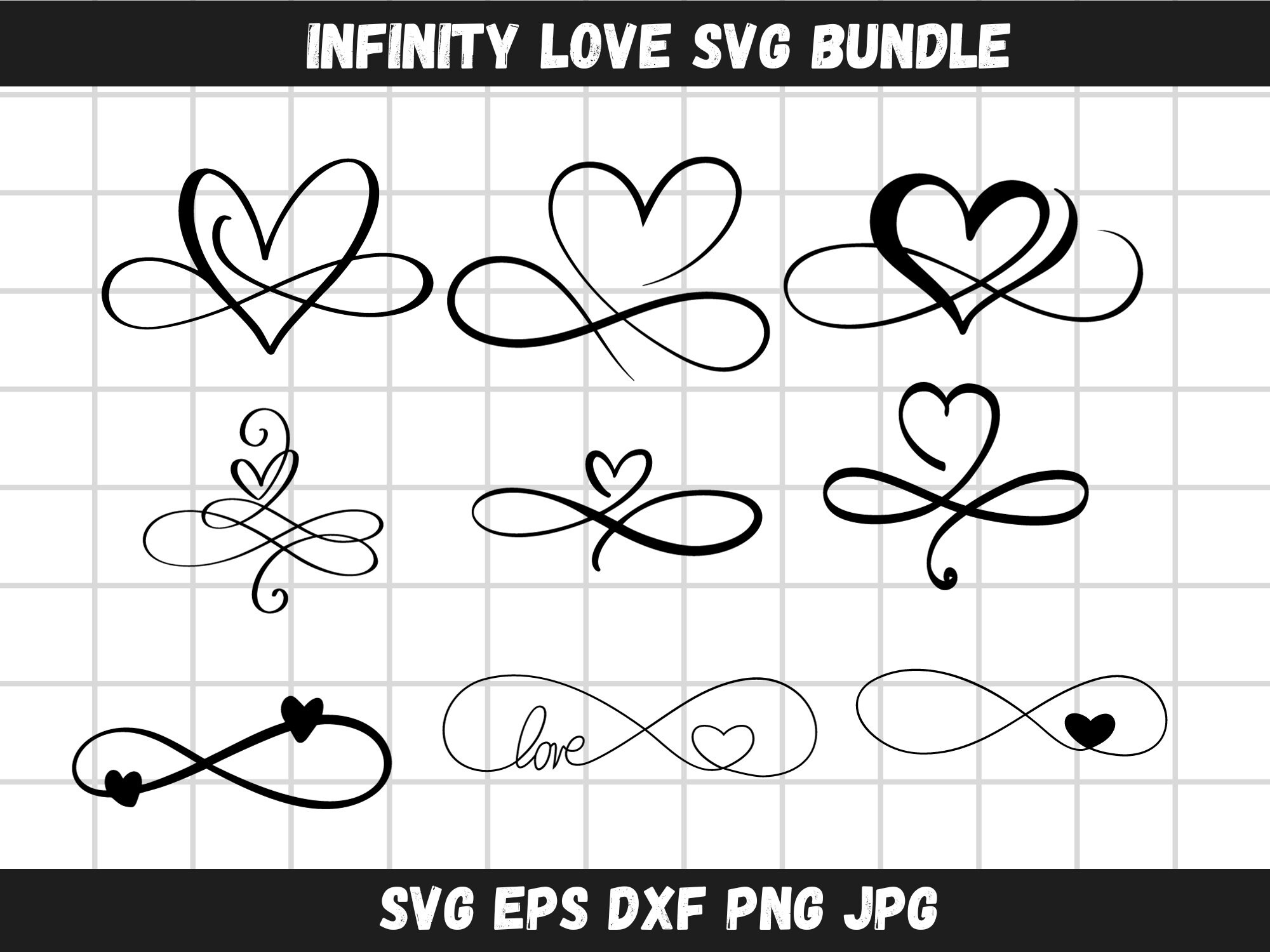 Infinity Love SVG Bundle, Infinity SVG, Love SVG, Heart Svg, Valentine ...