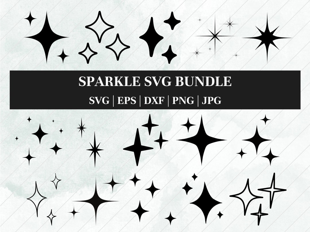 SPARKLE SVG, Stars SPARKLE Svg, Sparkle Svg Cut Files for Cricut, Sparkle Cut Files, Sparkle ...