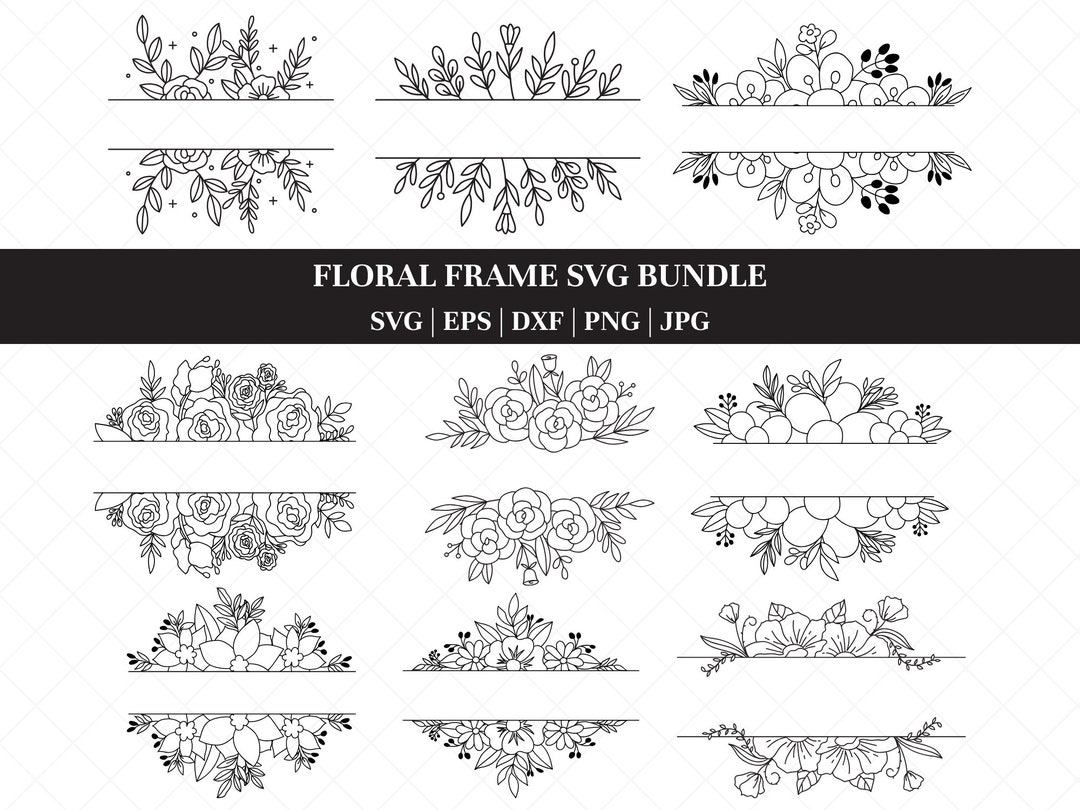 Floral Border Svg, Floral Frame Svg, Flower Border Svg, Split Monogram ...