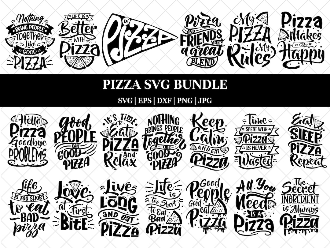 Pizza SVG, Pizza Bundle SVG, Pizza Sayings SVG, Pizza Clipart, Pizza ...