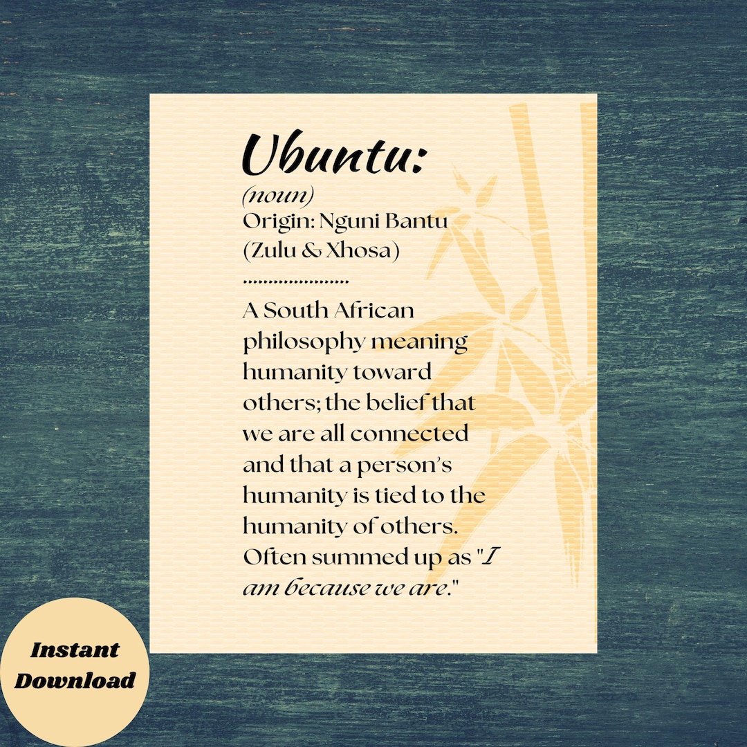 Inspirational Wall Art Printable, African Philosophy Poster, Ubuntu ...